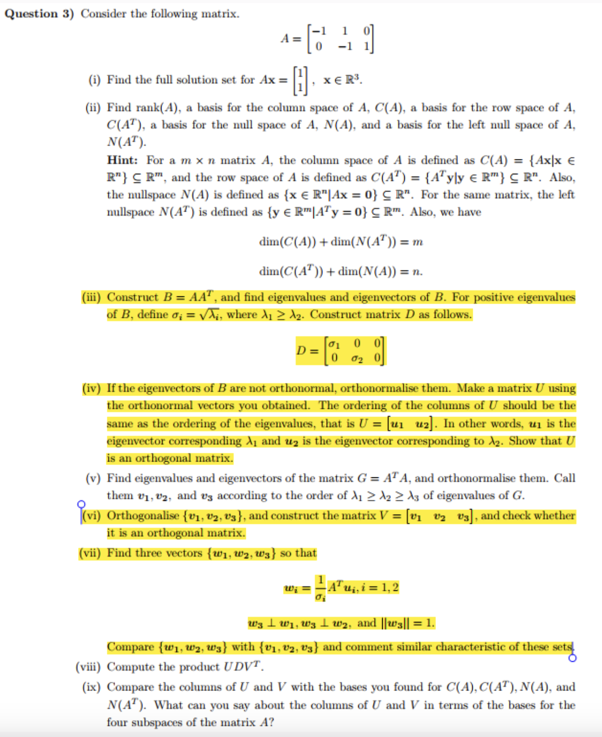 Solved (iii) ﻿Construct B=AAT, ﻿and find eigenvalues and | Chegg.com