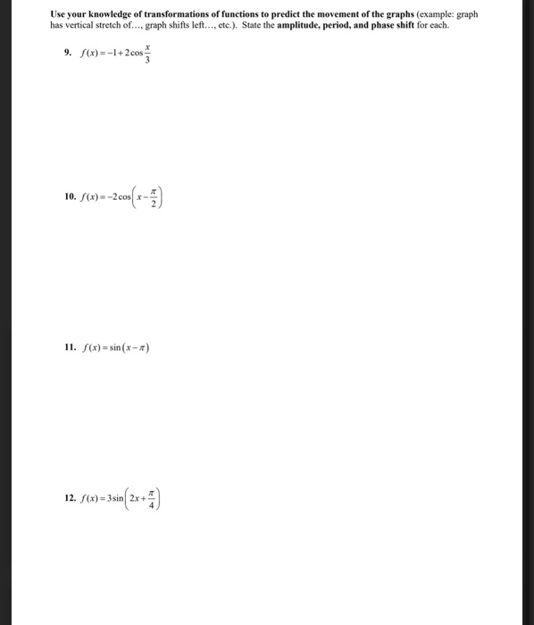 Solved Use your knowledge of transformations of functions to | Chegg.com