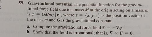 Solved Gravitational potential The potential function for | Chegg.com