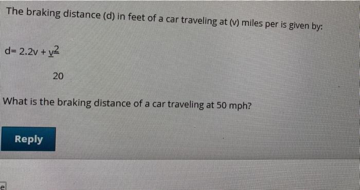 Solved The braking distance (d) in feet of a car traveling | Chegg.com