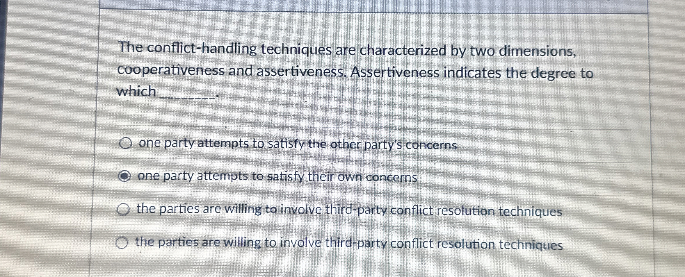 Solved The conflict-handling techniques are characterized by | Chegg.com