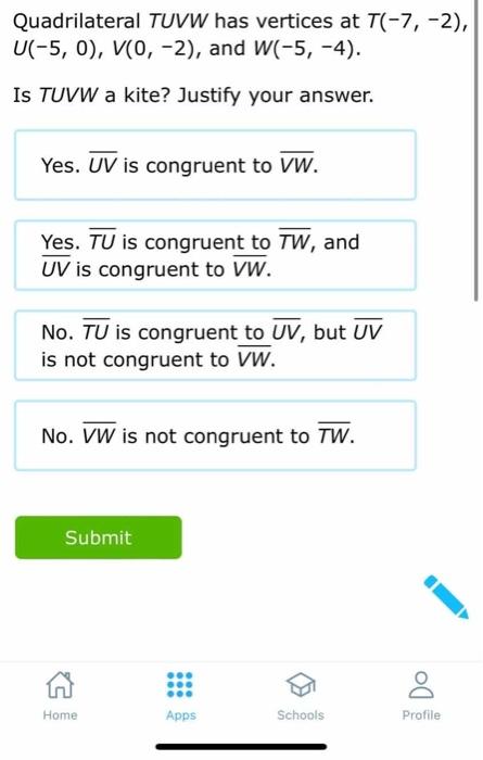 Solved Quadrilateral TUVW has vertices at T(−7,−2), | Chegg.com