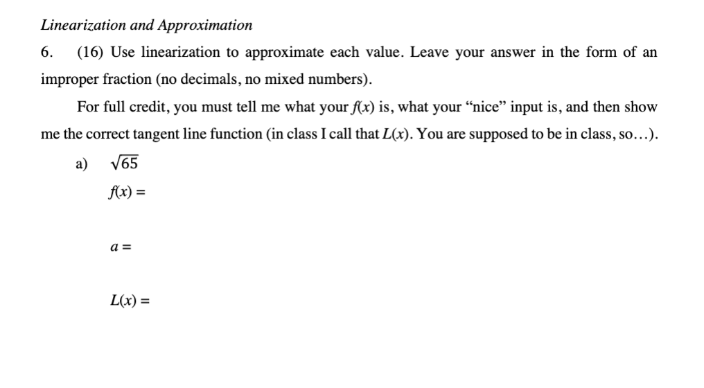 Solved Linearization and Approximation(16) ﻿Use | Chegg.com