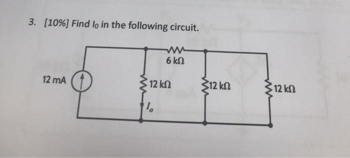 Solved 3. [10\%] Find I0 in the following circuit. | Chegg.com