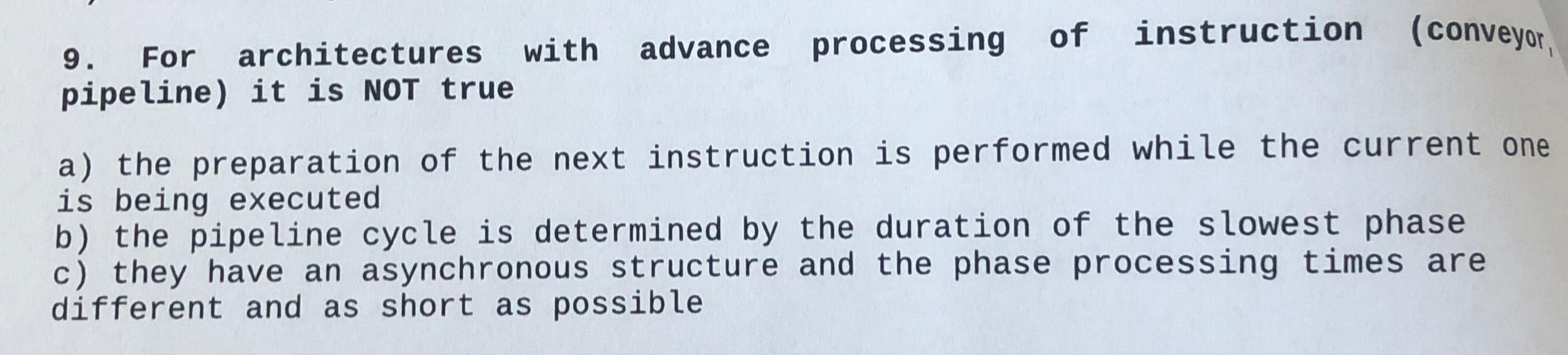 Solved For architectures with advance processing of | Chegg.com