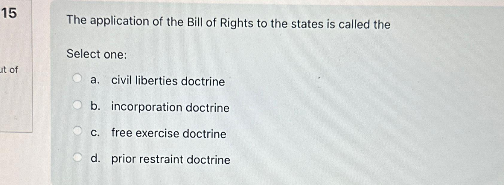 Solved The application of the Bill of Rights to the states | Chegg.com