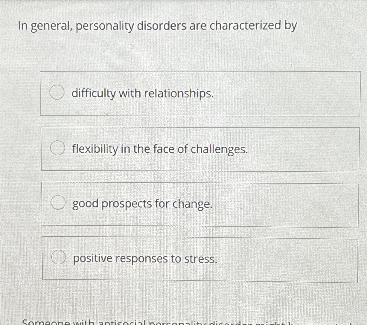 Solved In general, personality disorders are characterized | Chegg.com
