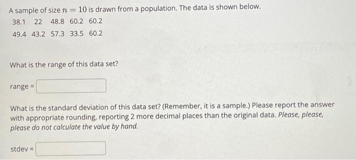 Solved A sample of size n=10 is drawn from a population. The | Chegg.com