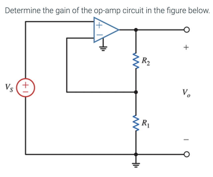 Solved Determine the gain of the op-amp circuit in the | Chegg.com
