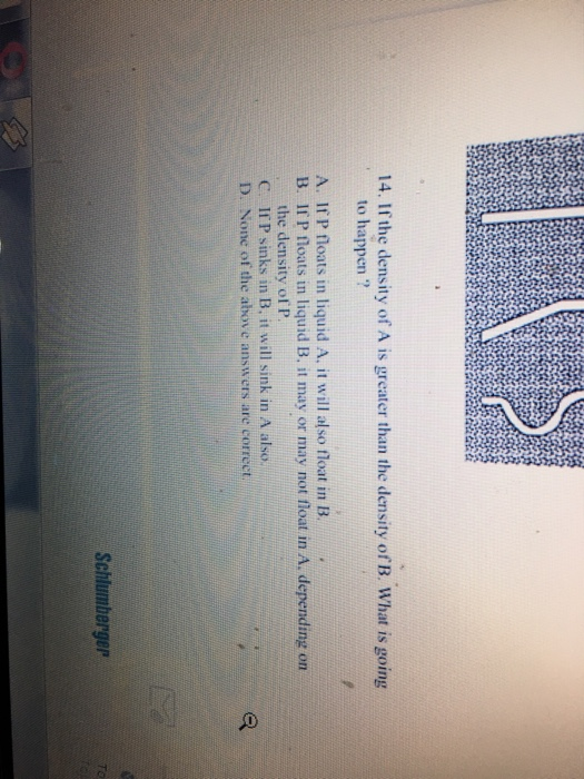 Solved 14. If the density of A is greater than the density | Chegg.com