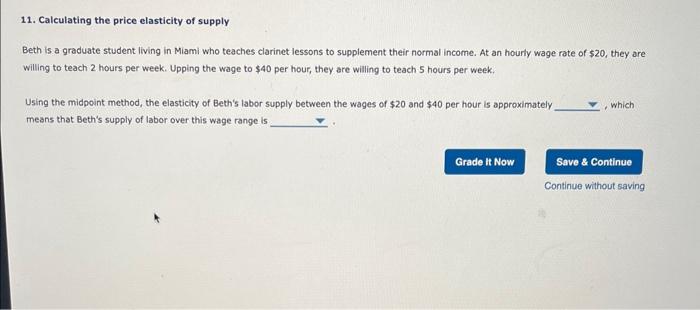 Solved 11. Calculating the price elasticity of supply Beth | Chegg.com