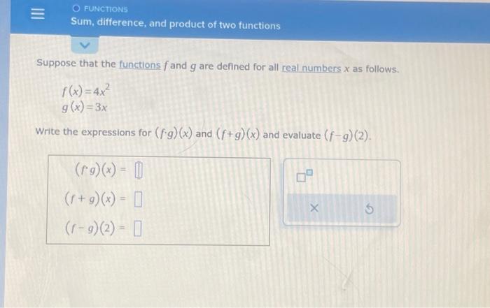 Solved = O FUNCTIONS Sum, difference, and product of two | Chegg.com