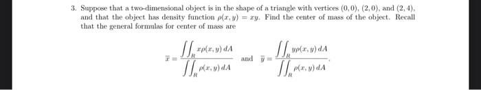 Solved 3. Suppose that a two-dimensional object is in the | Chegg.com