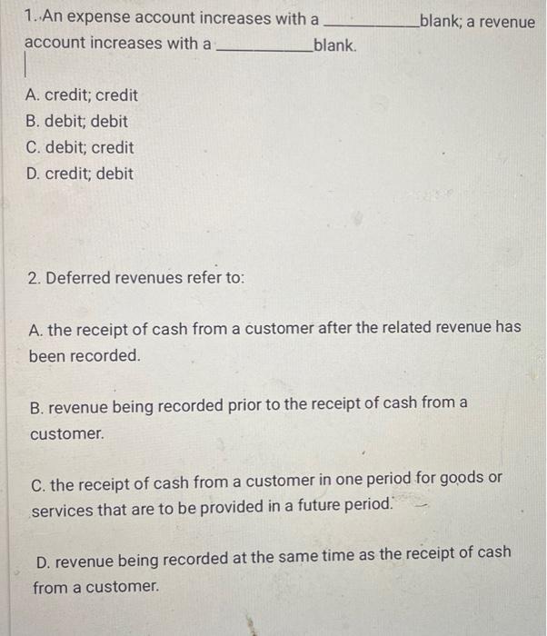 Solved 1. An expense account increases with a blank; a | Chegg.com