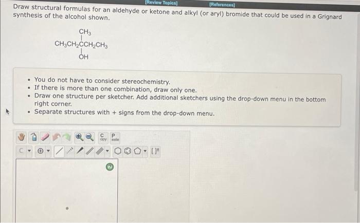 Solved (Review Toples) (References Draw structural formulas | Chegg.com