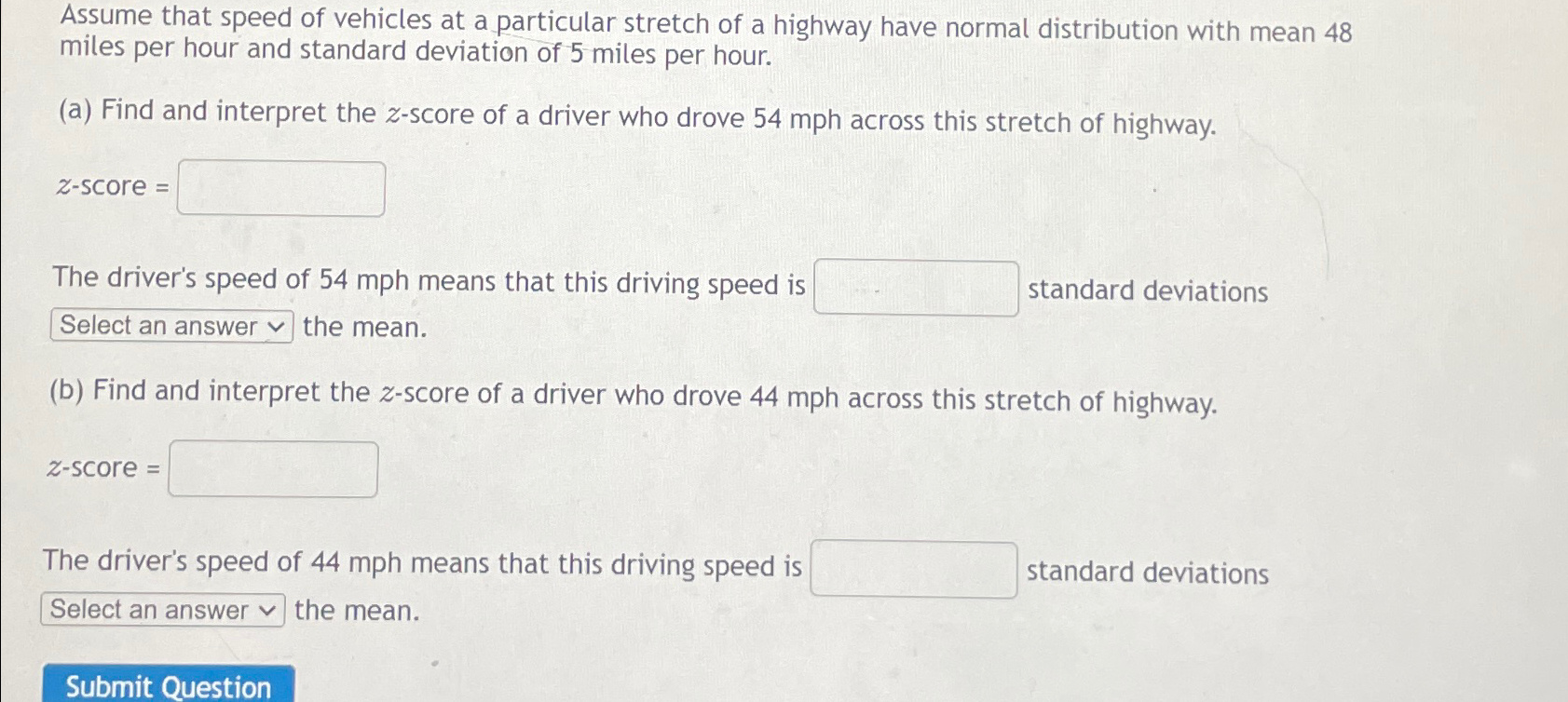 Solved Assume that speed of vehicles at a particular stretch | Chegg.com