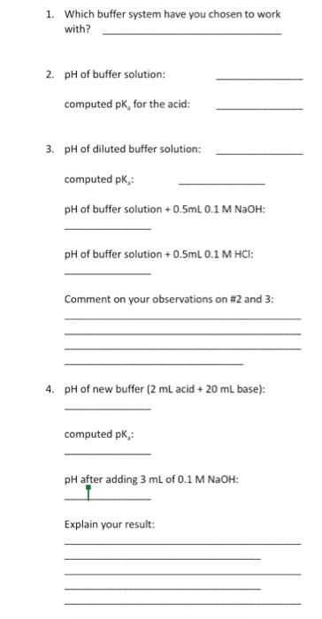 4. pH of new buffer ( 2 mL acid +20 mL base): | Chegg.com