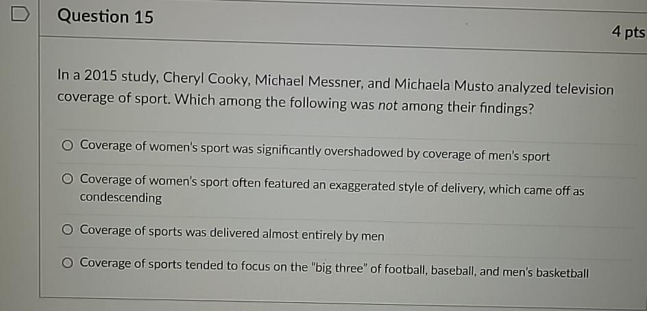 Solved Question 154 ﻿ptsIn a 2015 ﻿study, Cheryl Cooky, | Chegg.com
