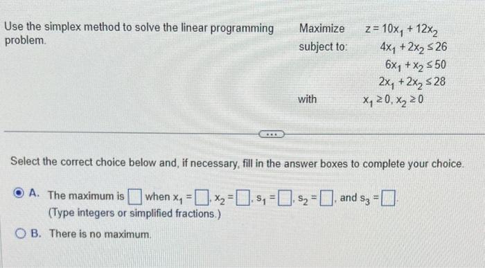 Solved Use the simplex method to solve the linear | Chegg.com