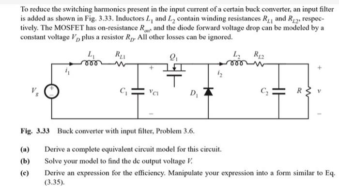 Solved To reduce the switching harmonics present in the | Chegg.com