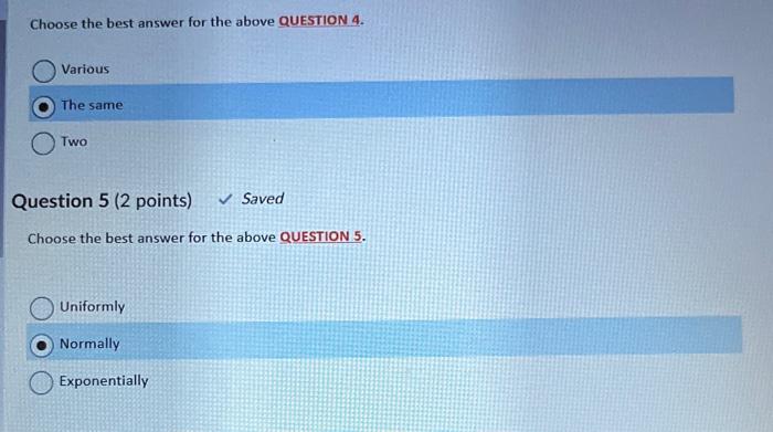 Choose the best answer for the above QUESTION 4. | Chegg.com