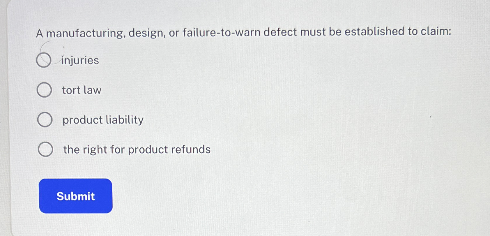 Solved A manufacturing, design, or failure-to-warn defect | Chegg.com