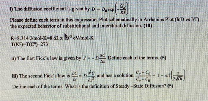 Solved 1) The diffusion coefficient is given by D - Docxp 오. | Chegg.com