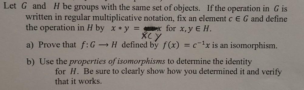 Solved Let G and H be groups with the same set of objects. | Chegg.com