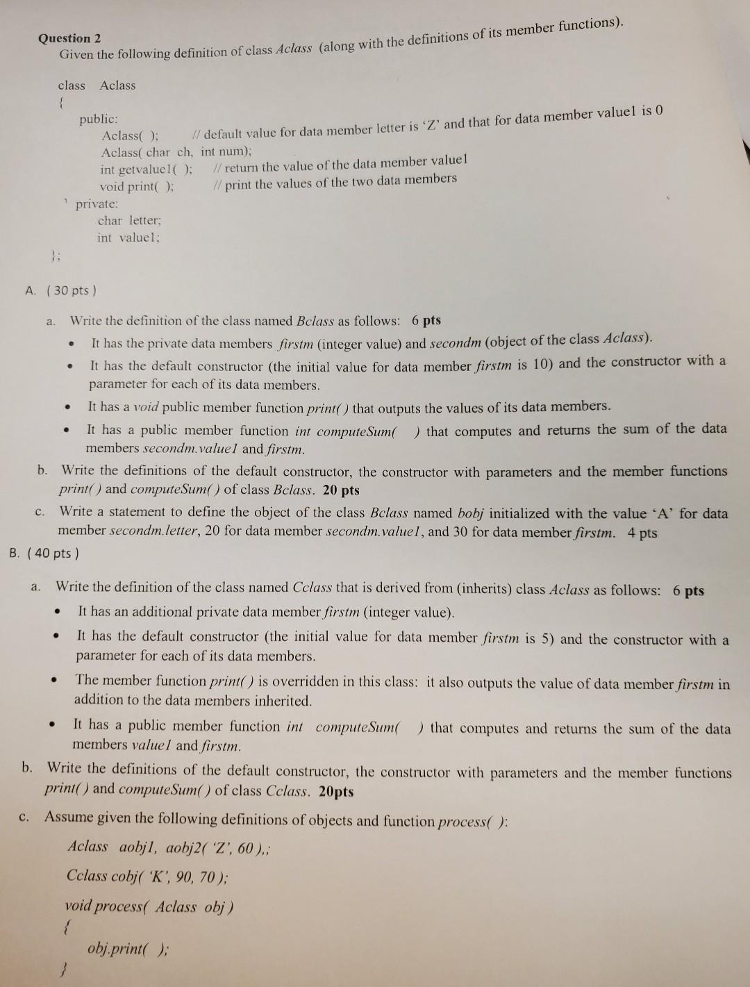 Solved Question 2 Given The Following Definition Of Class