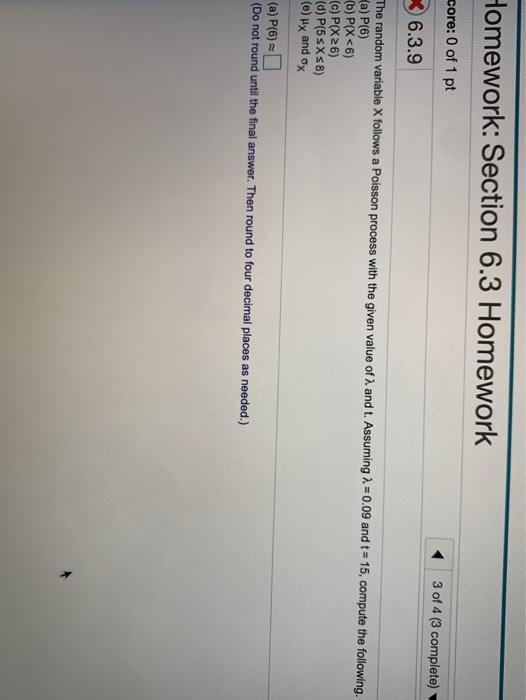 Solved Homework Section 6 3 Homework Core 0 Of 1 Pt 3 Of 4