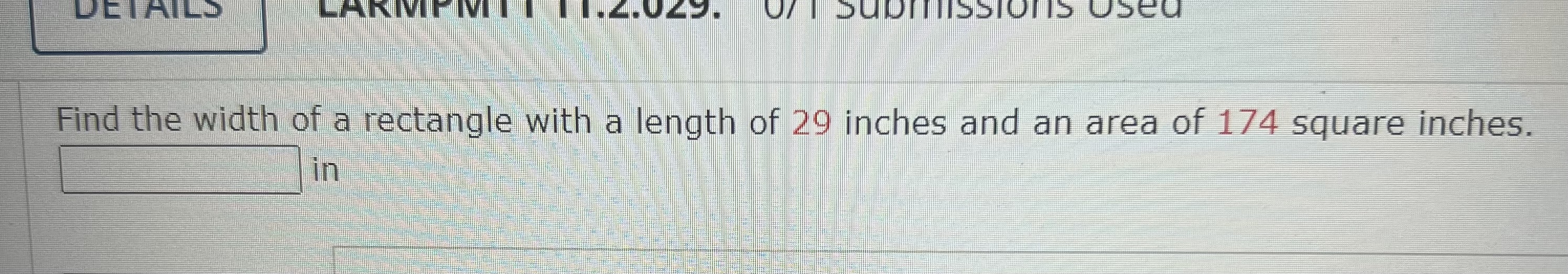 Solved Find the width of a rectangle with a length of 29 | Chegg.com