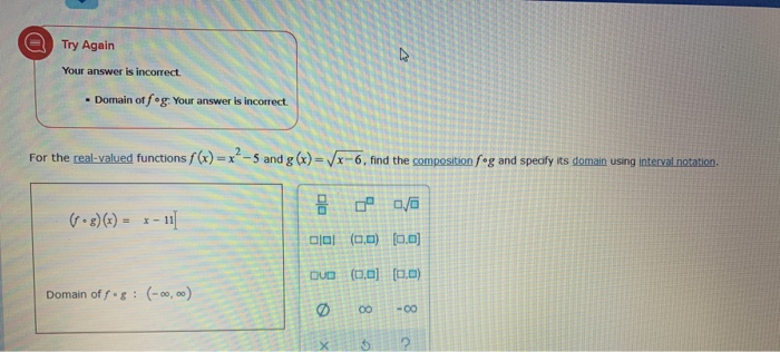 Solved Try Again Your answer is incorrect. • Domain off •g: | Chegg.com