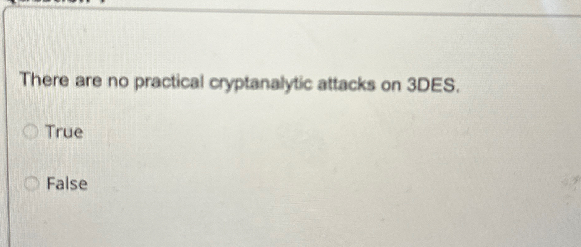 Solved There are no practical cryptanalytic attacks on | Chegg.com