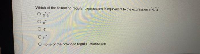 Solved Which of the following regular expressions is | Chegg.com