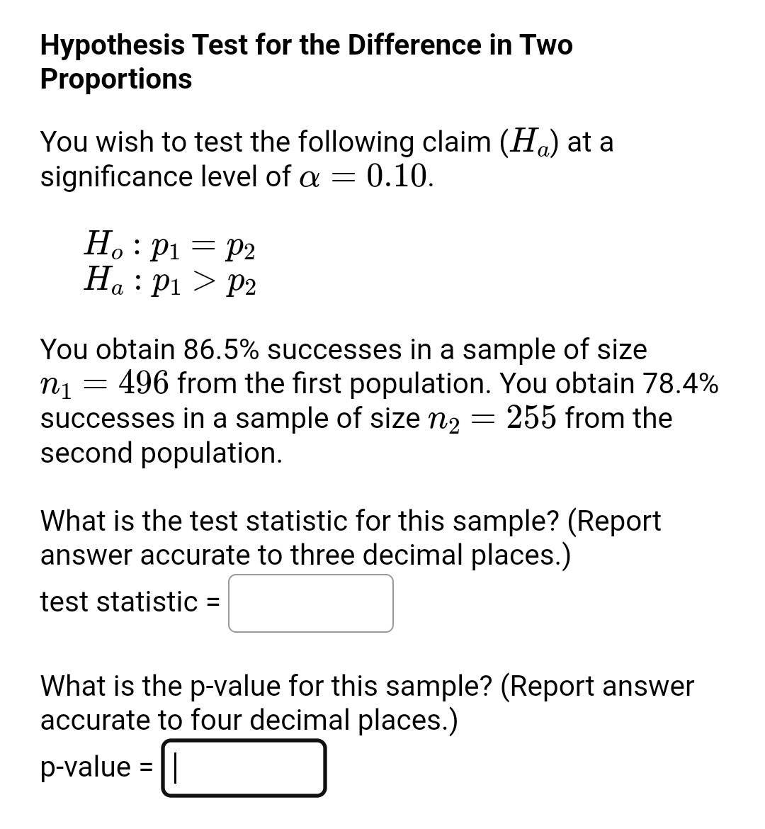 Solved Hypothesis Test for the Difference in Two Proportions | Chegg.com