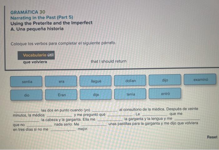 GRAMÁTICA 30 Narrating in the Past (Part 5) Using the | Chegg.com