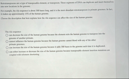 Solved Retroeransposoes are a type of transposable element, | Chegg.com