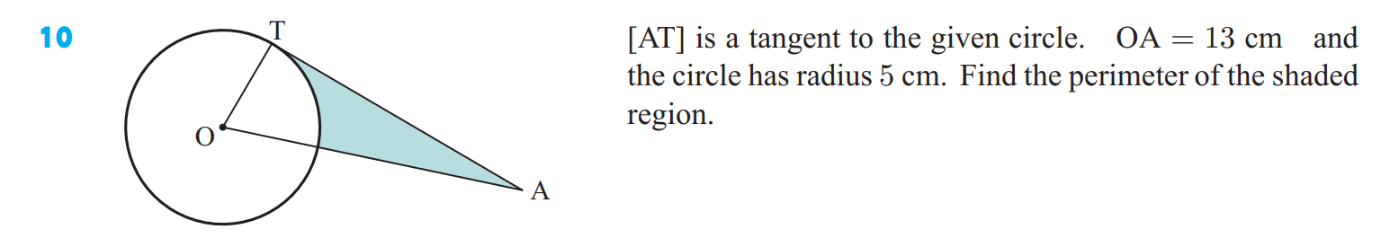 Solved [AT] ﻿is a tangent to the given circle. OA=13cm | Chegg.com