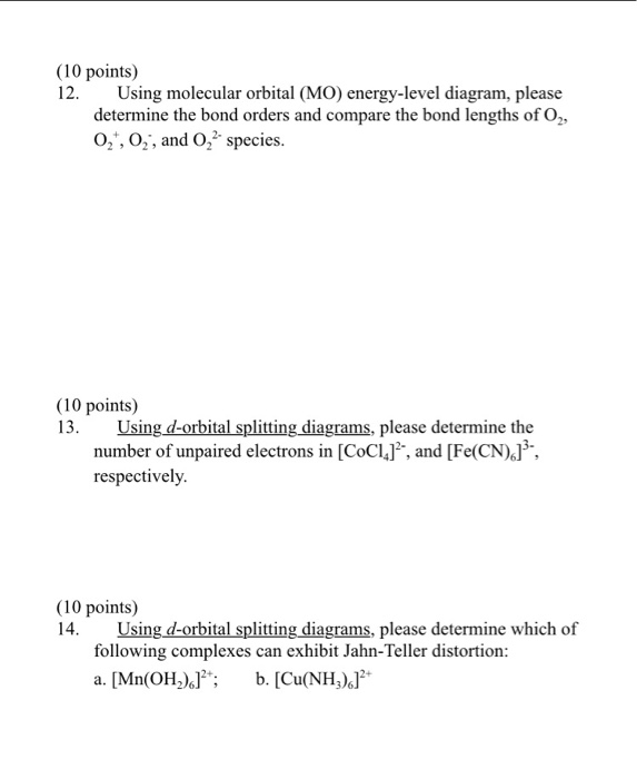Solved (10 points) 12. Using molecular orbital (MO) | Chegg.com