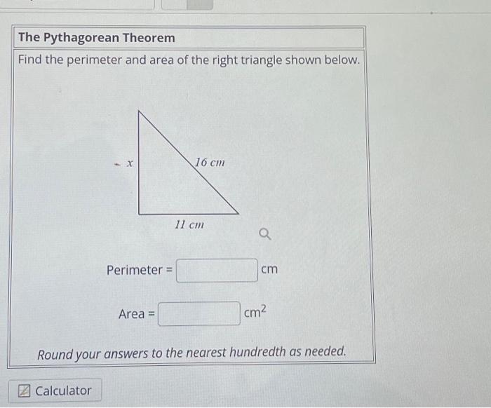 Solved Find the perimeter and area of the right triangle | Chegg.com
