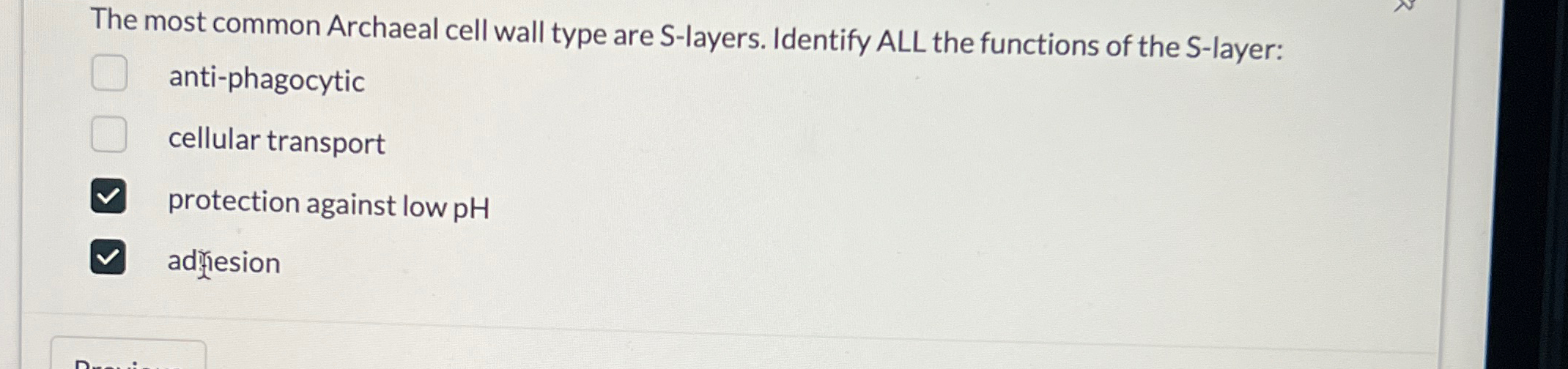 Solved The most common Archaeal cell wall type are S-layers. | Chegg.com