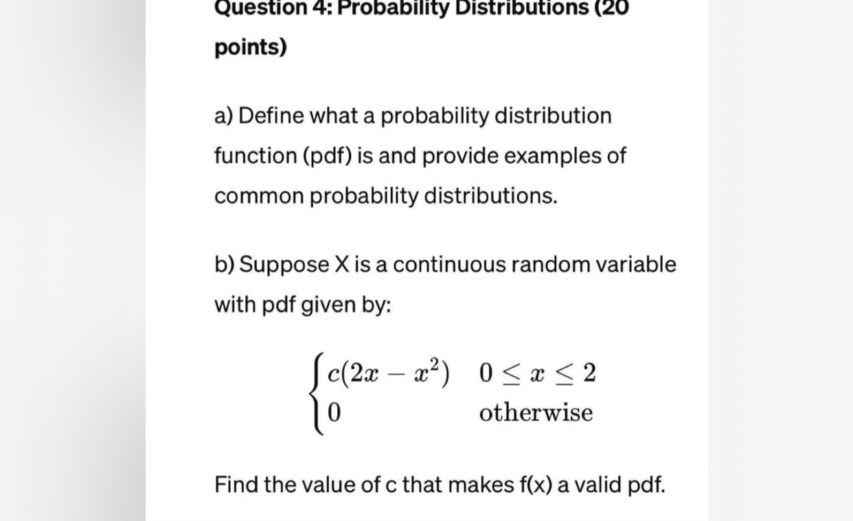 Solved Question 4: Probability Distributions (20 ﻿points)a) | Chegg.com