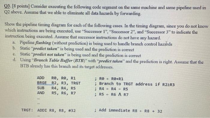 Solved Q3. [8 points] Consider executing the following code | Chegg.com