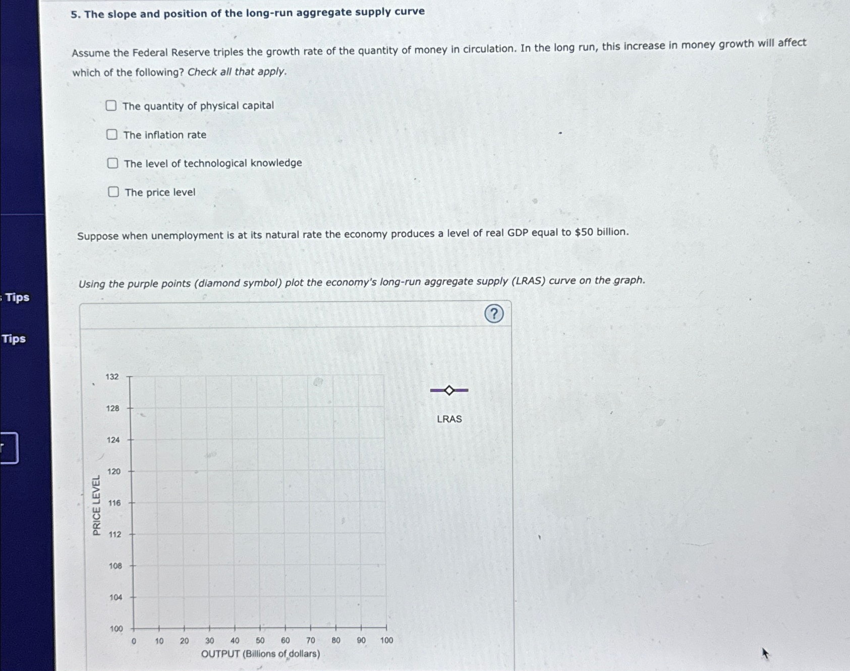 Solved The slope and position of the long-run aggregate | Chegg.com