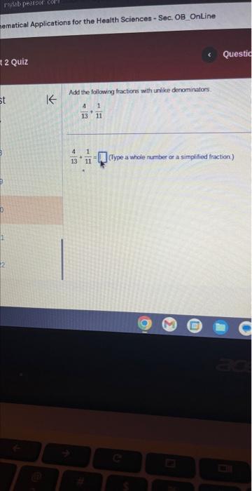 Solved Add the follosing fractions whthunlke denominators. | Chegg.com