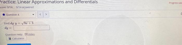 Solved Practice: Linear Approximations and Differentials | Chegg.com