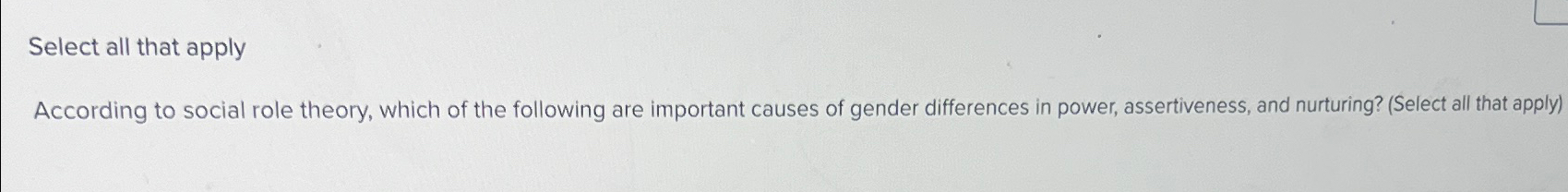Solved Select all that applyAccording to social role theory, | Chegg.com