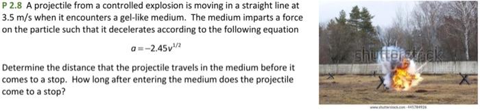 Solved P 2.8 A projectile from a controlled explosion is | Chegg.com