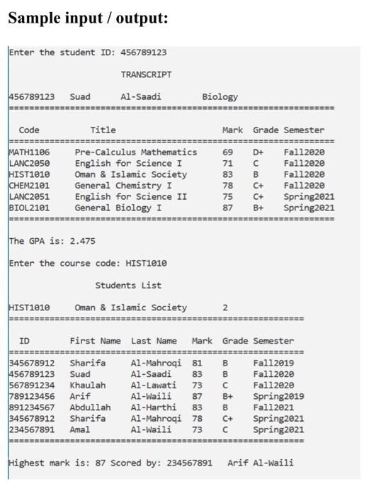 Solved Problem: • Define a class called Student that holds | Chegg.com