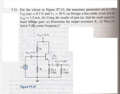 Solved For the circuit in Figure P7.21. the transistor | Chegg.com